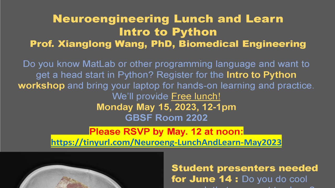 Neuroengineering Lunch and Learn - May 2023 | Neuroengineering at UC Davis